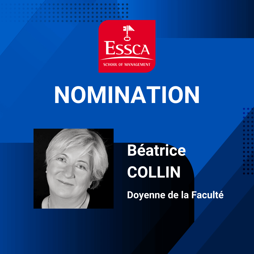 Appointment of Béatrice COLLIN as the new Dean of Faculty - ESSCA