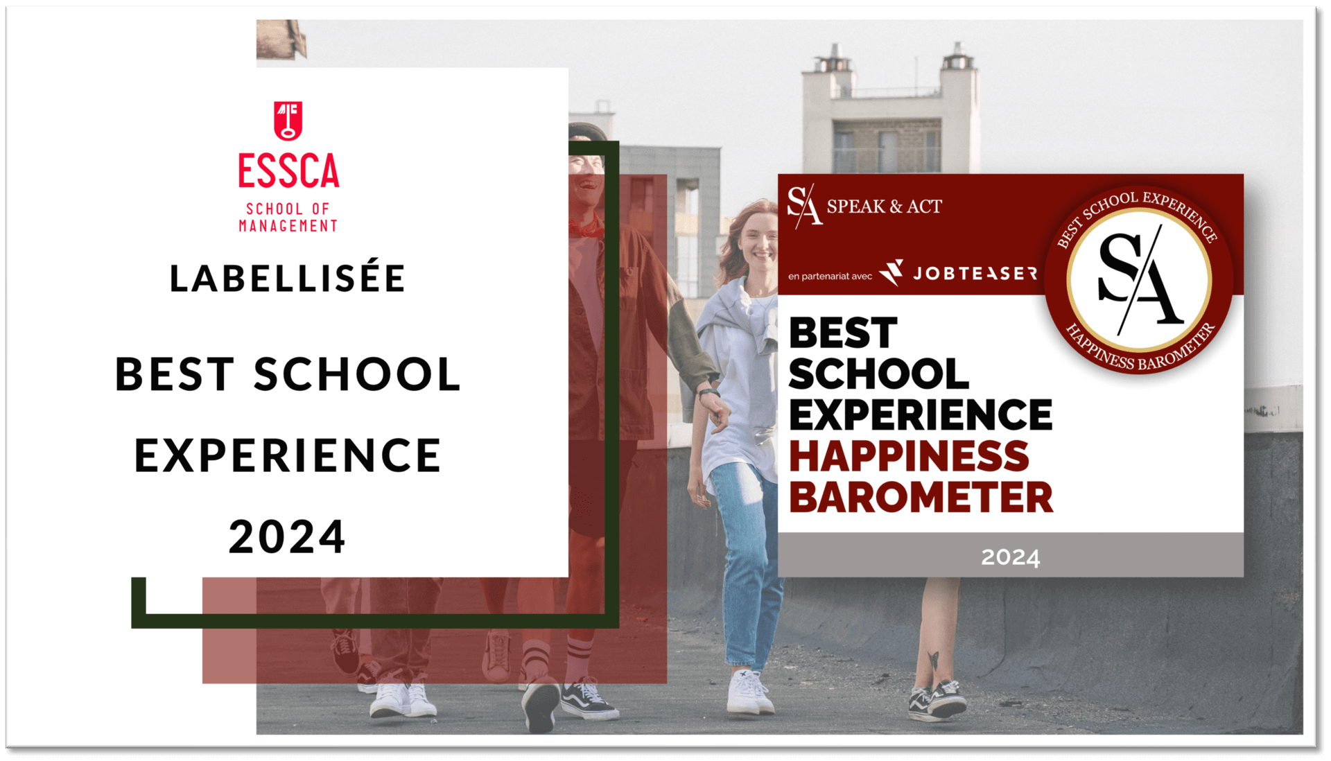 L’ESSCA est labellisée Best School Experience 2024 par Speak & Act - ESSCA
